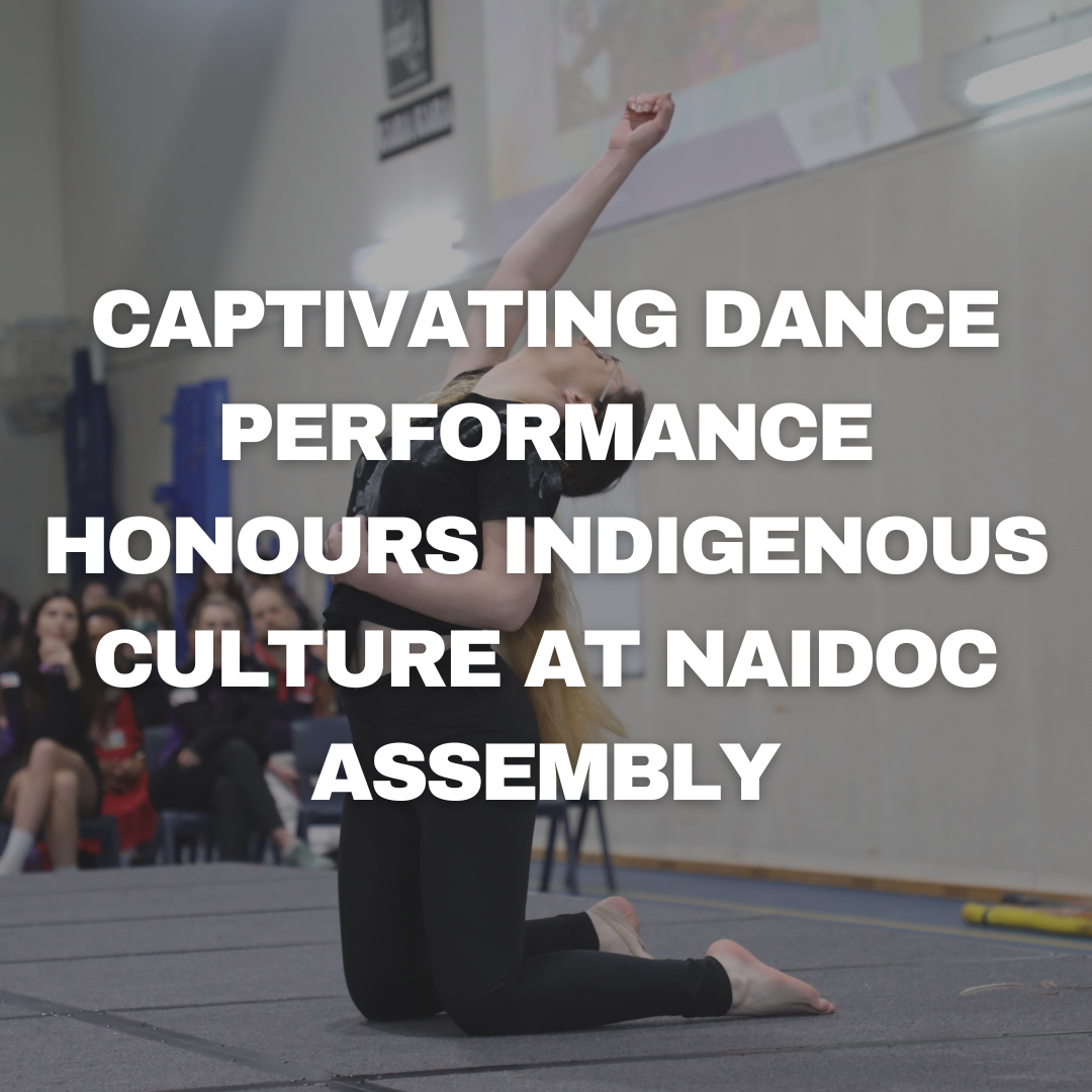 Captivating Dance Performance Honours Indigenous Culture at NAIDOC Assembly